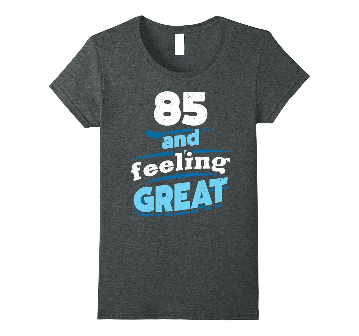 85th Birthday Gift for Men and Women – 85th Birthday T-Shirt-4LVS