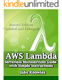 AWS Lambda: A Guide to Serverless Microservices eBook: Matthew Fuller: Amazon.in: Kindle Store
