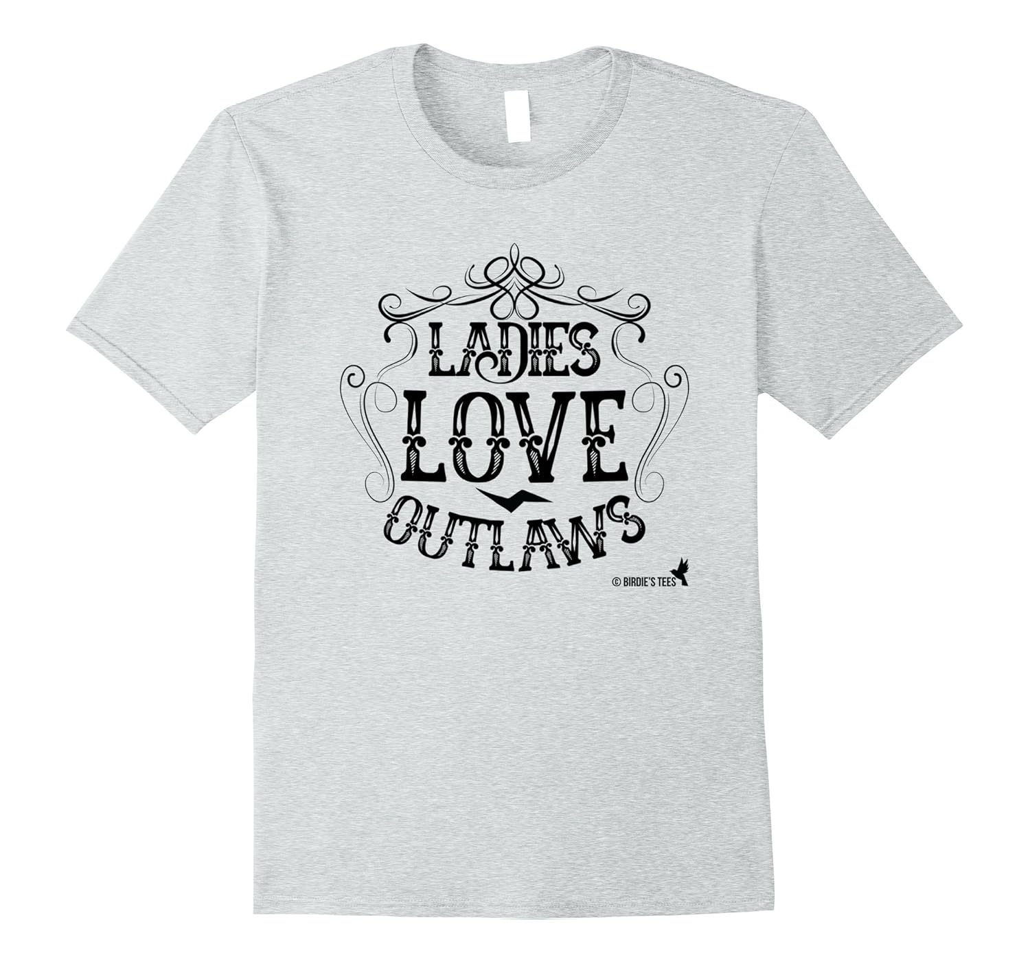 Ladies Love Outlaws T-Shirt for Country Music Lovers-CD – Canditee