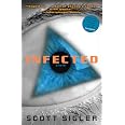 Amazon.com: Infected: A Novel (The Infected): 9780307406309: Sigler ...