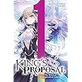 Amazon.com: King's Proposal, Vol. 1 (light novel) (Volume 1) (King's ...