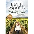 Chasing Vines: Finding Your Way to an Immensely Fruitful Life: Moore ...
