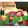 Manners at School (Way To Be!: Manners): Finn, Carrie Lynn, Lensch ...