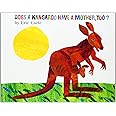 Amazon.com: Does a Kangaroo Have a Mother, Too?: Explore the Love ...