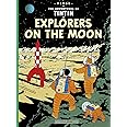 Explorers on the Moon (The Adventures of Tintin): Hergé: 9780316358460 ...