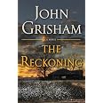 The Reckoning: A Novel: Grisham, John: 9780385544153: Amazon.com: Books