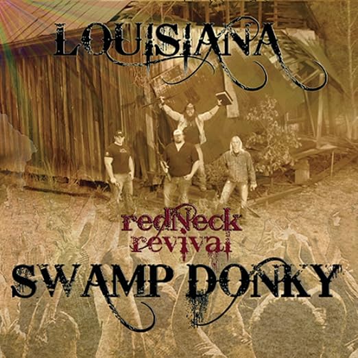 Redneck Revival: LOUISIANA SWAMP DONKEY: Amazon.ca: Music