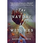 Amazon.com: The Nature of Witches: 9781728251400: Griffin, Rachel: Books