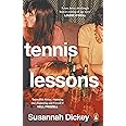 Tennis Lessons: Dickey, Susannah: 9781784165055: Amazon.com: Books