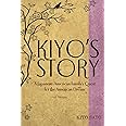 Amazon.com: Kiyo's Story: A Japanese-American Family's Quest for the American Dream ...