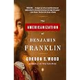 Amazon.com: The Americanization of Benjamin Franklin: 9780143035282 ...