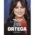 What You Never Knew about Jenna Ortega (Behind the Scenes Biographies ...
