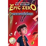 Epic Zero: Books 1-3 (Epic Zero: Tales of a Not-So-Super 6th Grader ...