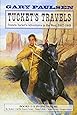 Tucket's Travels: Francis Tucket's Adventures in the West, 1847-1849 ...