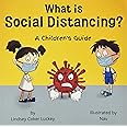 What is Social Distancing?: A Children's Guide & Activity Book: Luckey ...