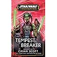Star Wars: Tempest Breaker (The High Republic) (Star Wars: The High ...