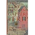 The Very Persistent Gappers of Frip: George Saunders, Lane Smith ...
