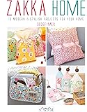 Zakka Style: 24 Projects Stitched with Ease to Give, Use & Enjoy: Rashida Coleman-Hale ...