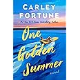 One Golden Summer: Fortune, Carley: 9780593638927: Amazon.com: Books