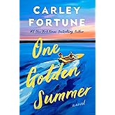 One Golden Summer: Fortune, Carley: 9780593638910: Amazon.com: Books