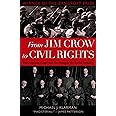 From Jim Crow to Civil Rights: The Supreme Court and the Struggle for ...