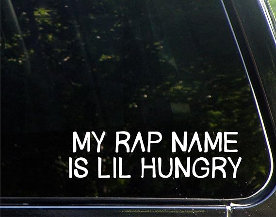 Amazon.com: My Rap Name Is Lil Hungry- 8-3/4" x 2-1/4" - Decal Sticker ...