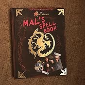 Descendants: Mal's Spell Book: Disney Book Group, Disney Storybook Art ...
