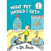 Amazon.com: What Pet Should I Get? (Classic Seuss): 9780553524260: Dr ...