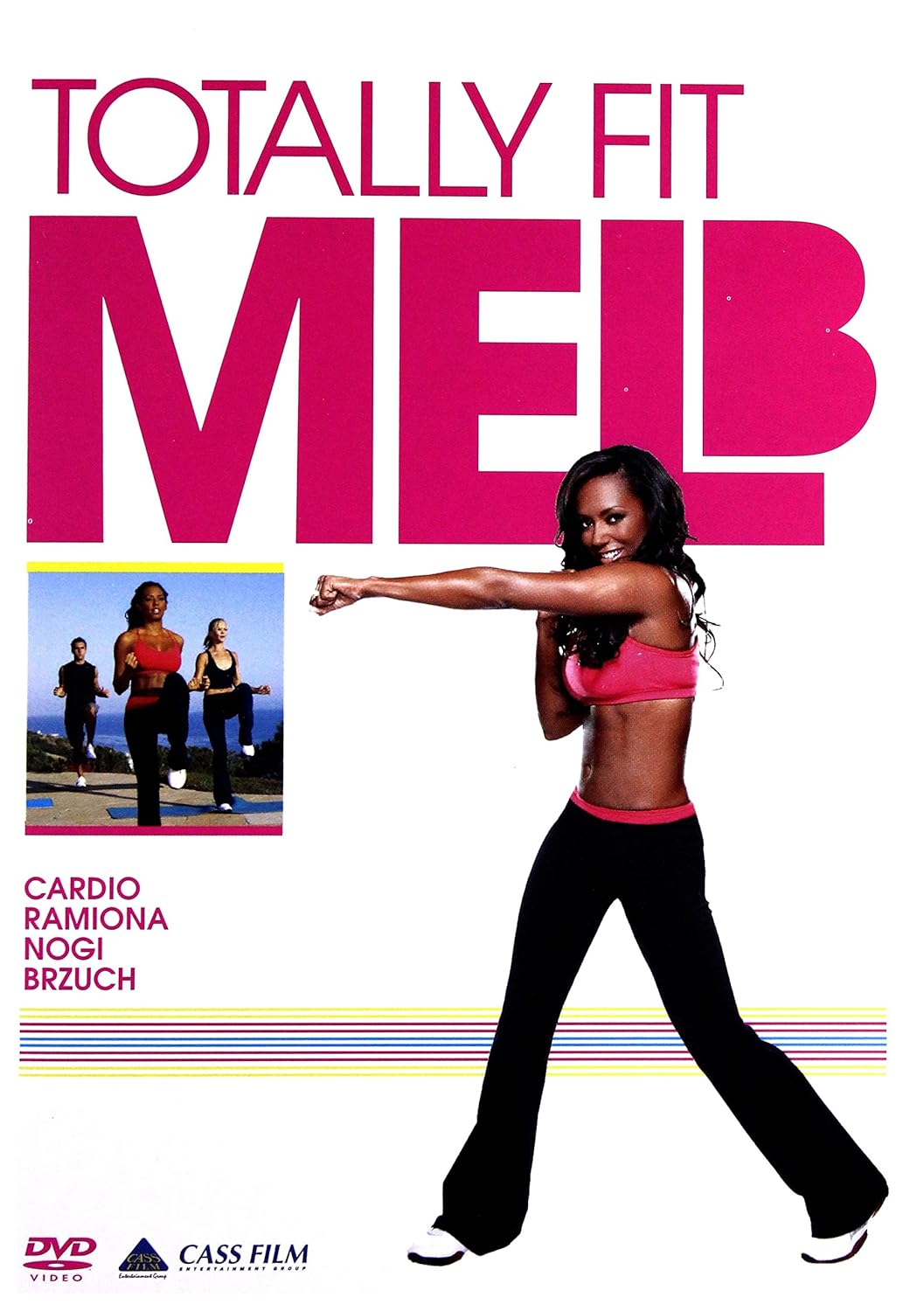 Mel B - Totally Fit RĂłĹźowa : Cardio / RÄ™ce / Nogi / Brzuch DVD Keine ...