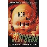 Amazon.com: More Than Human: 9780375703713: Sturgeon, Theodore: Books