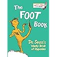 Amazon.com: The Foot Book: Dr. Seuss's Wacky Book of Opposites ...
