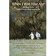 When I Was Your Age, Volume One: Original Stories About Growing Up ...
