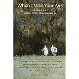 When I Was Your Age: Volumes I and II: Original Stories About Growing ...