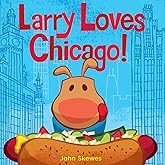 Seattle ABC: A Larry Gets Lost Book: John Skewes, Robert Schwartz, John ...