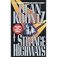 Strange Highways: Koontz, Dean R.: 9780446603393: Amazon.com: Books