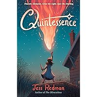 Quintessence: Redman, Jess: 9780374309763: Amazon.com: Books