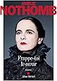 Amazon.fr - Frappe-toi le coeur - Amélie Nothomb - Livres