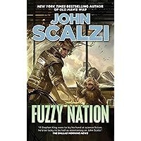 Amazon.com: Fuzzy Nation: 9780765367037: Scalzi, John: Books