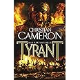 Amazon.com: Tyrant: 9780752883922: Cameron, Christian: Books