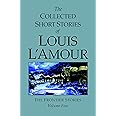 The Collected Short Stories of Louis... by L'Amour, Louis