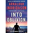Into Oblivion: An Icelandic Thriller (An Inspector Erlendur Series, 11 ...
