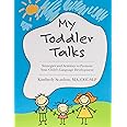 My Toddler Talks: Strategies and Activities to Promote Your Child's ...