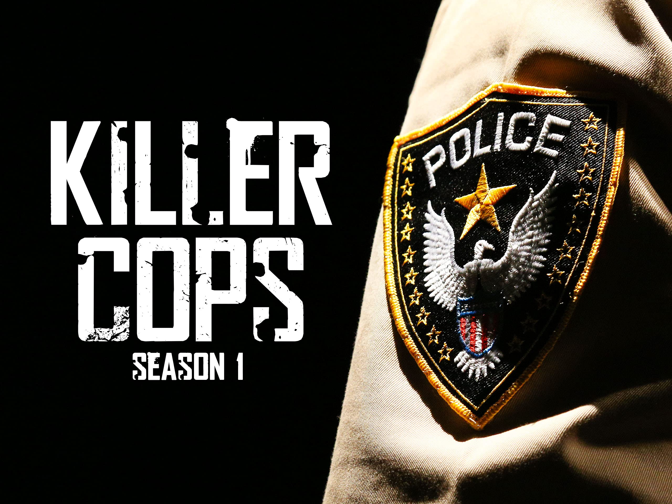 Watch Killer Cops, Season 1 | Prime Video
