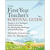 The First-Year Teacher's Survival Guide: Ready-to-Use Strategies, Tools ...