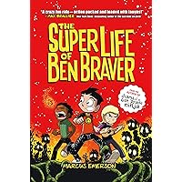 Amazon.com: The Super Life of Ben Braver (Ben Braver, 1): 9781626727106 ...
