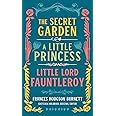 Frances Hodgson Burnett: The Secret Garden, A Little Princess, Little ...