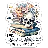 Amazon.com: (3PCs) I Use Trigger Warnings As A Check List Sticker 2 ...
