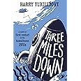 Amazon.com: Three Miles Down: A Novel: 9781250829726: Turtledove, Harry ...