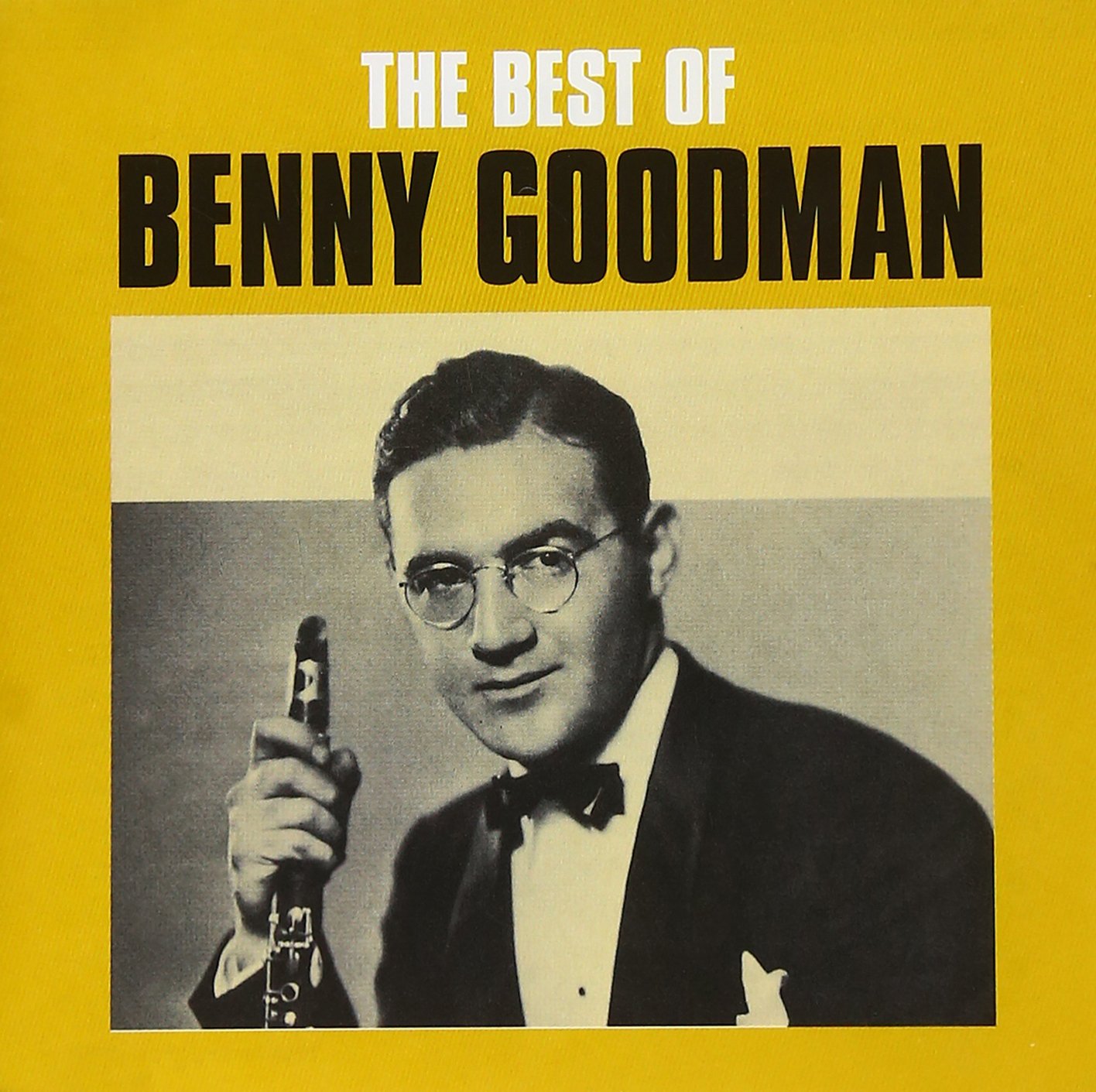 Goodman, Benny - Best of Benny Goodman - Amazon.com Music
