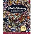 Doodle Stitching Embroidery Art: Move Beyond the Pattern with Aimee Ray ...